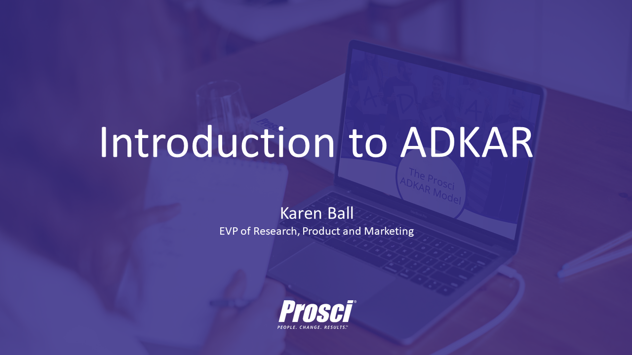 Introduction to ADKAR (30 Minutes)