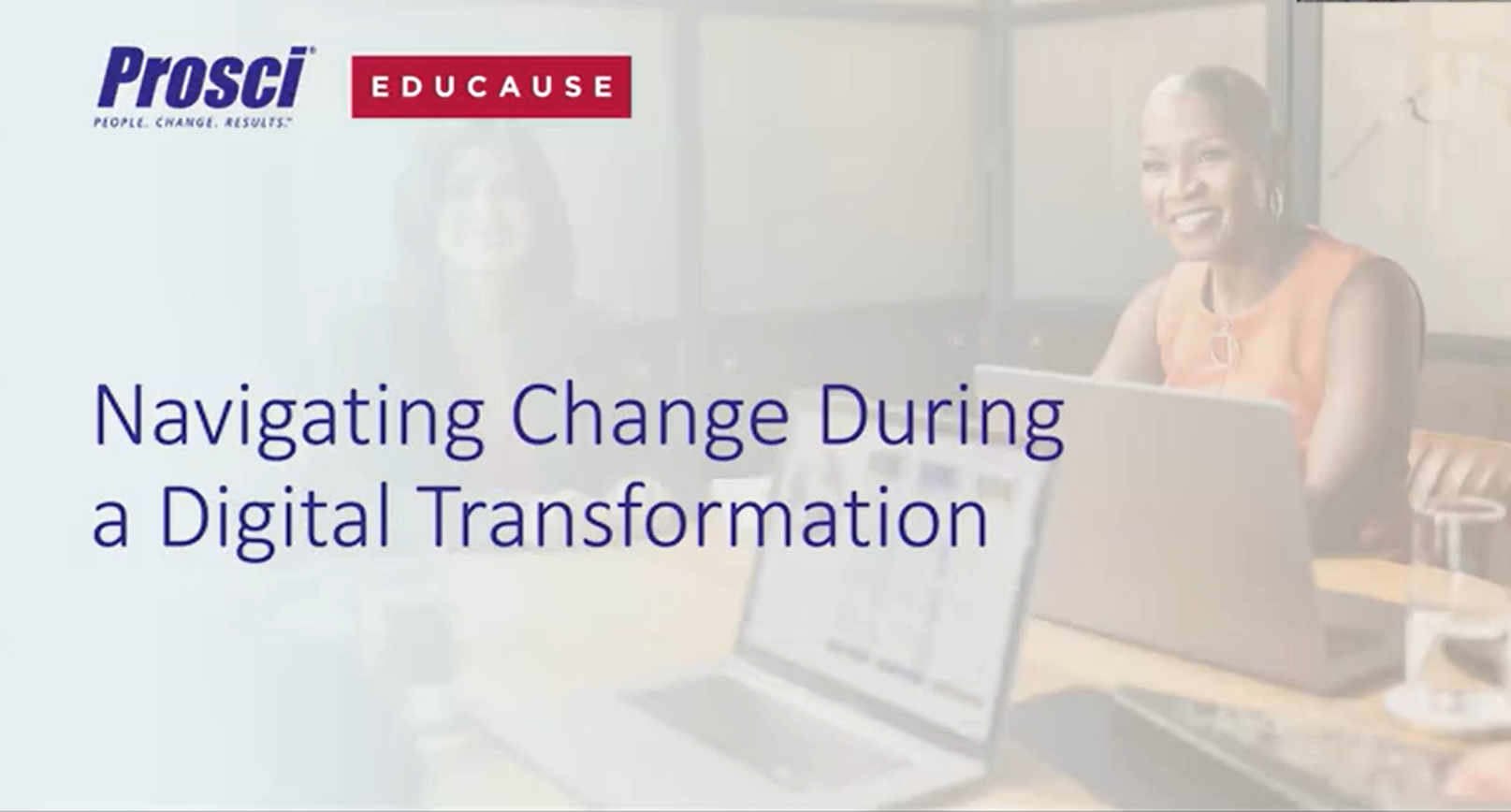 Navigating Change During a Digital Transformation